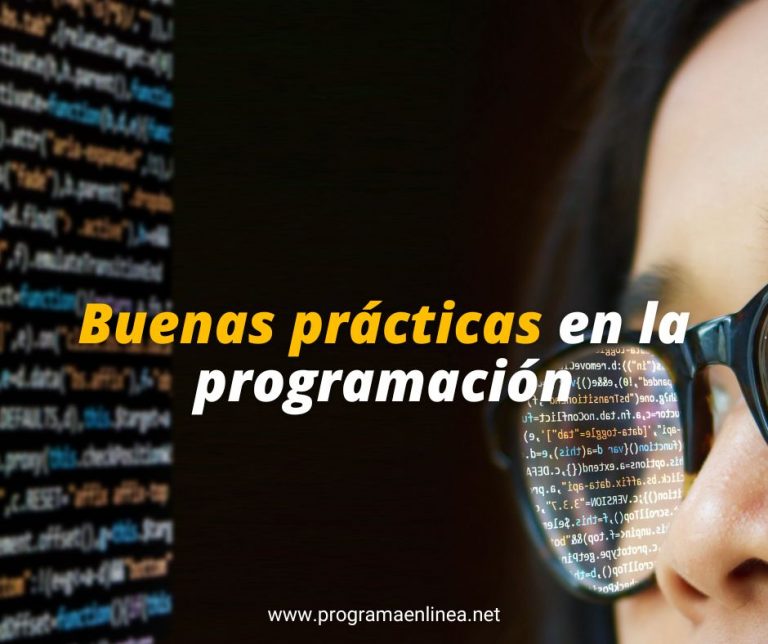 Buenas prácticas en la programación – Programa en Línea
